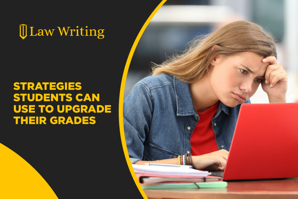Strategies Students Can Use To Upgrade Their Grades